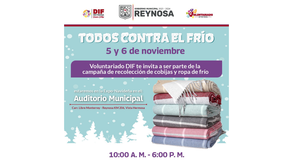 Invita DIF Reynosa a participar donando cobijas y ropa invernal – DIF Reynosa 2024 – 2027